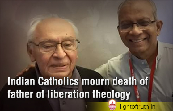 Indian Catholics mourn death of father of liberation theology - Light ...