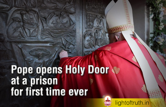Pope opens Holy Door at a prison for first time ever - Light of Truth