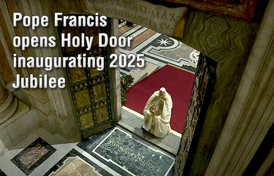 Pope Francis opens Holy Door Inaugurating 2025 Jubilee - Light of Truth