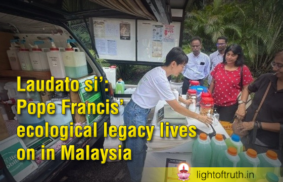 Laudato si’: Pope Francis’ ecological legacy lives on in Malaysia ...