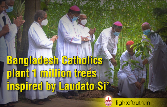 Bangladesh Catholics plant 1 million trees inspired by Laudato Si ...