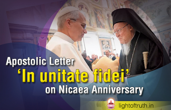 Apostolic Letter : ‘In unitate fidei’ on Nicaea Anniversary - Light of ...
