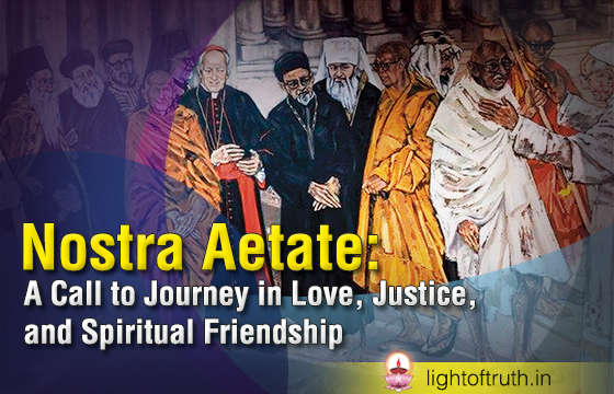 Nostra Aetate: A Call to Journey in Love, Justice, and Spiritual ...