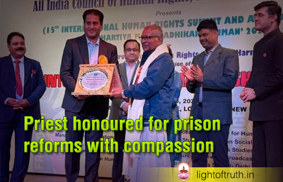 Priest honoured for prison reforms with compassion - Light of Truth